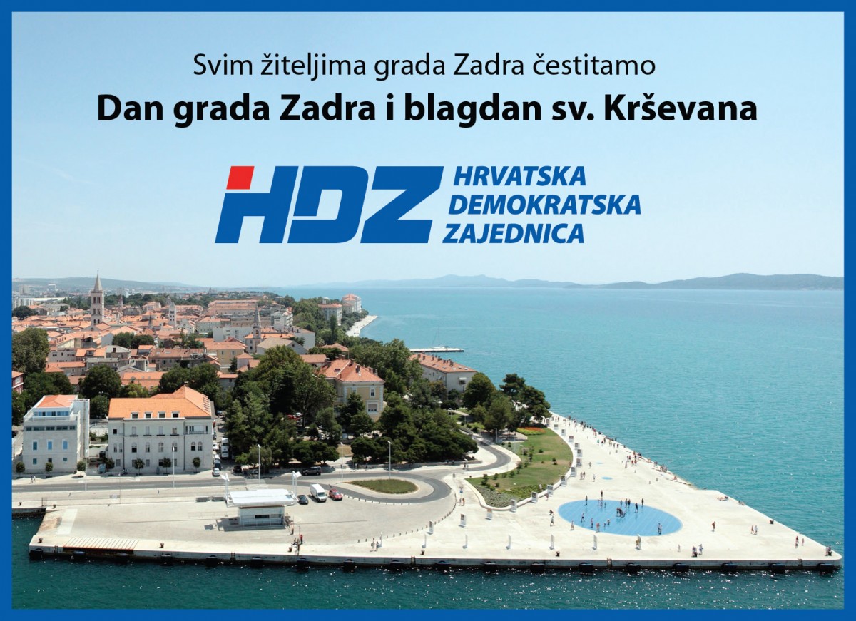 Svim Zadrankama i Zadranima čestitamo Dan Grada - HDZ grada Zadra